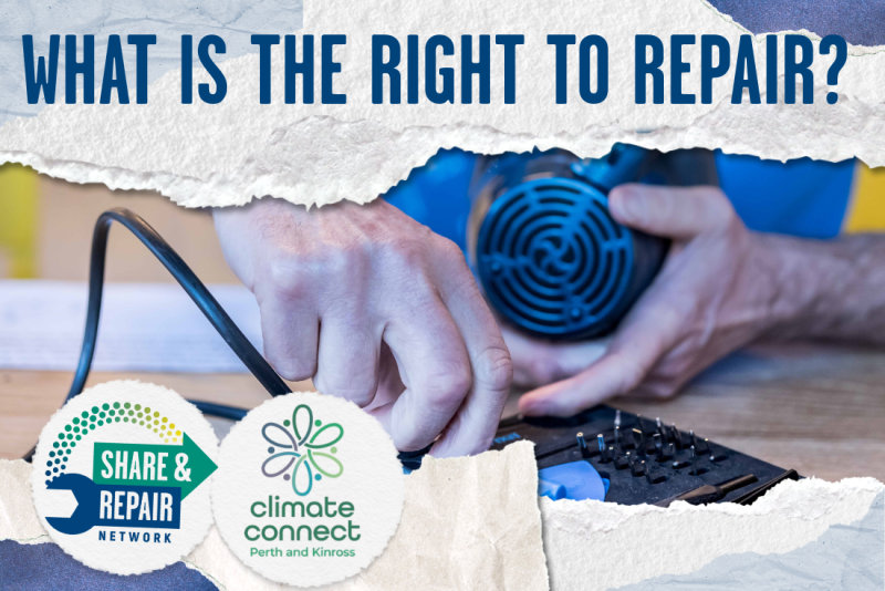 What is the Right to Repair? - Circular Communities Scotland